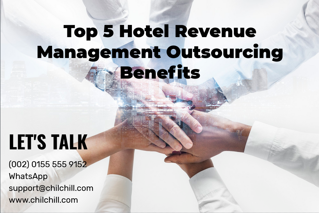 Top 5 Hotel Revenue Management Outsourcing Benefits